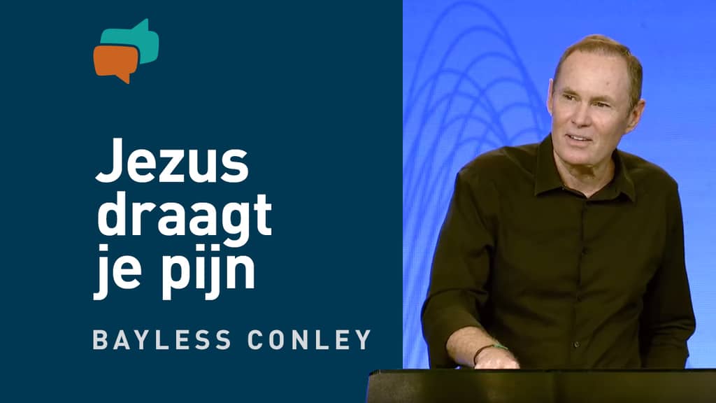 Wat Jezus voor jou wil doen (1) - Antwoorden met Bayless Conley