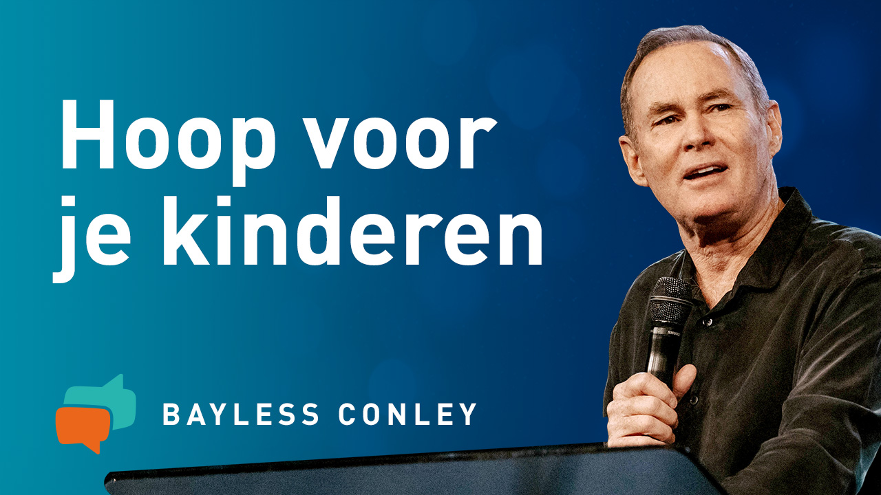 Wat is een goede vader? (2) - Antwoorden met Bayless Conley